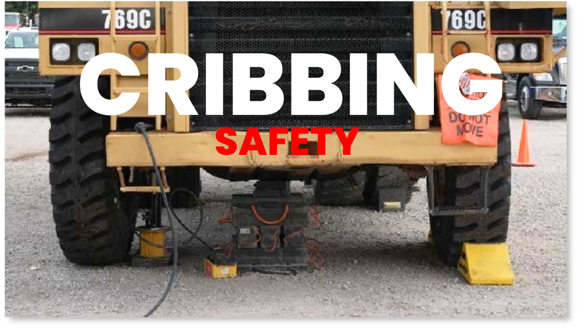 Heavy Equipment Cribbing Safety Guide