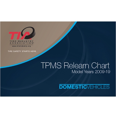 The 2019 TIA TPMS Relearn Chart - 017469-02019 | Rubber Inc. | B2B Tire ...